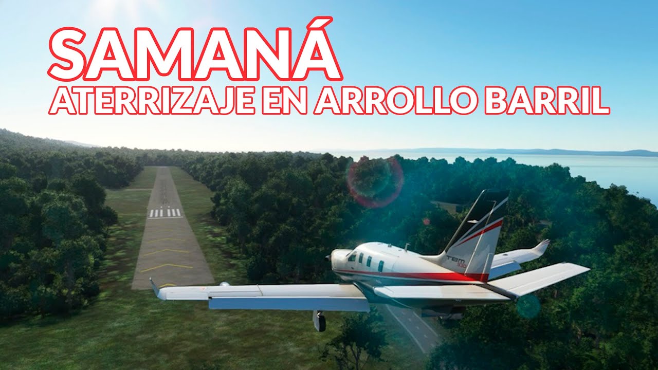 "¡Samaná! Aterrizaje y Momentos Únicos! 🎥 ️"ARROLLO BARRIL MDAB. - YouTube