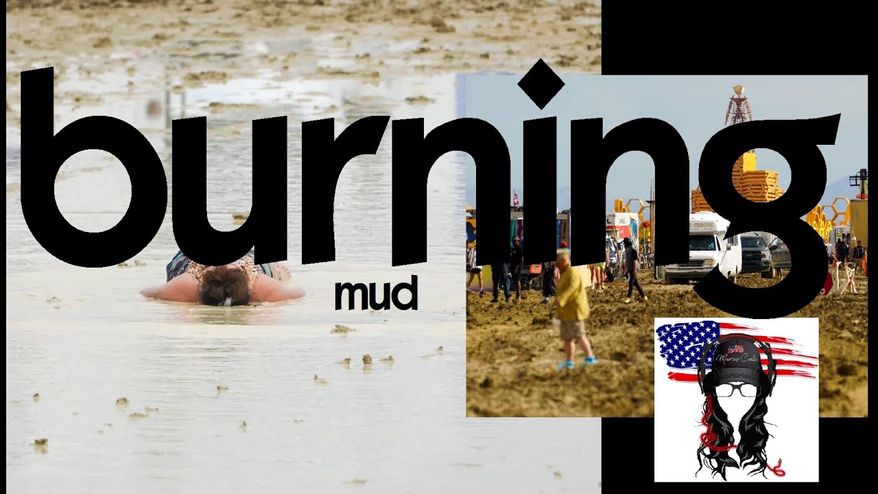 Burning Man mud fest 2023 - YouTube
