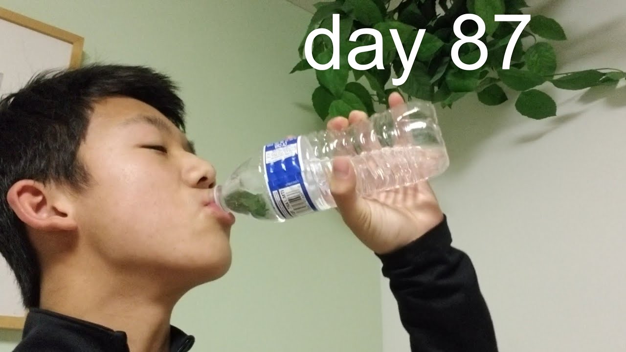 day 87 of drinking water fill im famous - YouTube