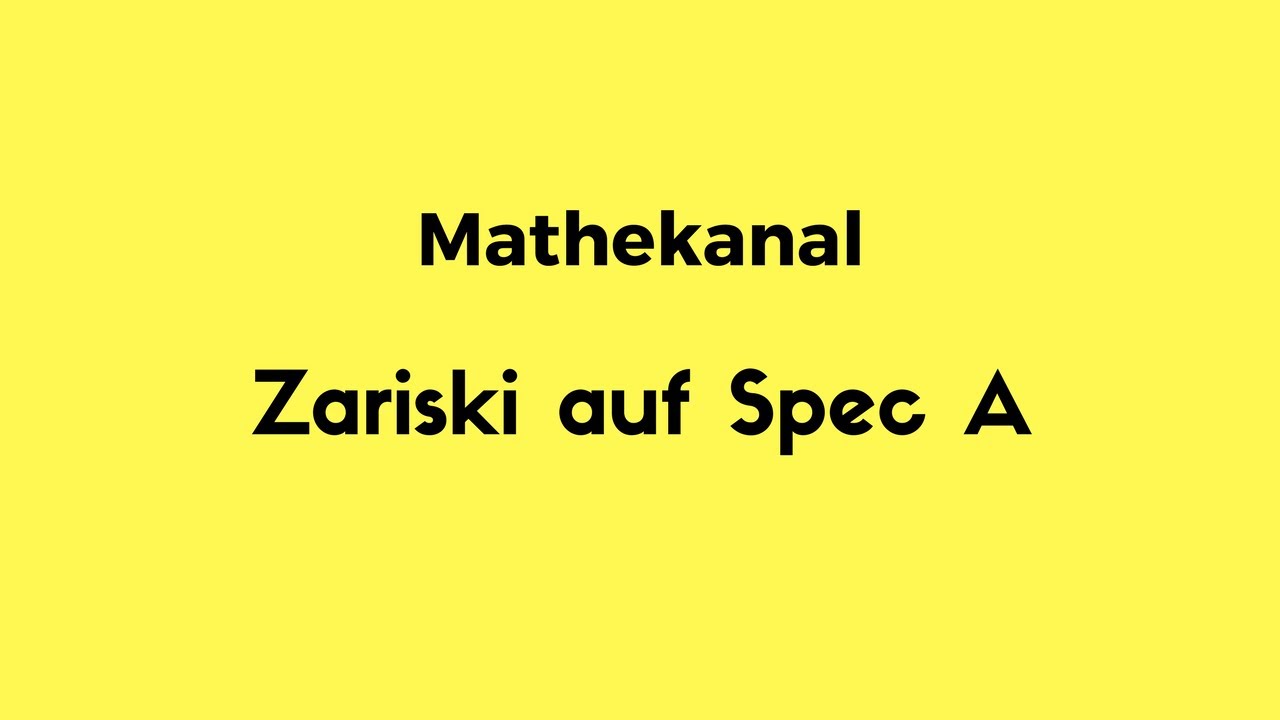 Zariski-Topologie auf dem Spektrum eines Ringes | THESUBNASH - Jeden ...