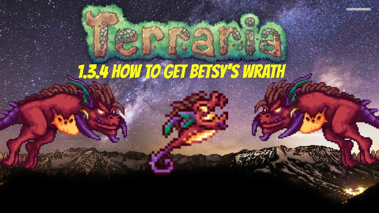 Terraria 1.3.4 | Betsy's Wrath | New Magic Weapon! - YouTube