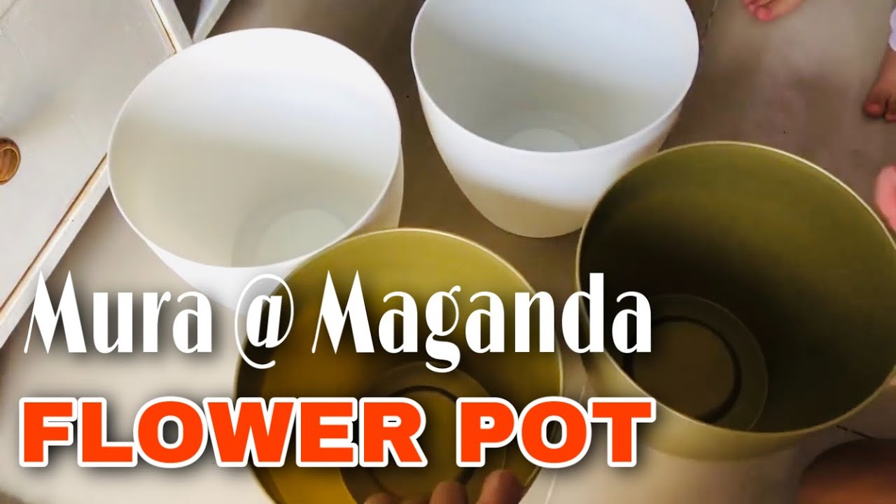 MAGANDA AT AFFORDABLE NA FLOWER POTS - YouTube