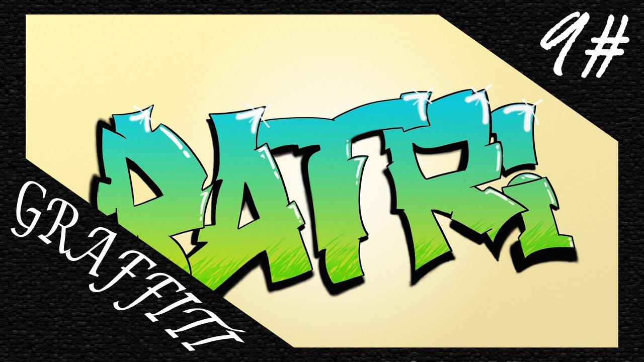 Speed Art 9# | Patri (Graffiti Text) | By Danny - YouTube