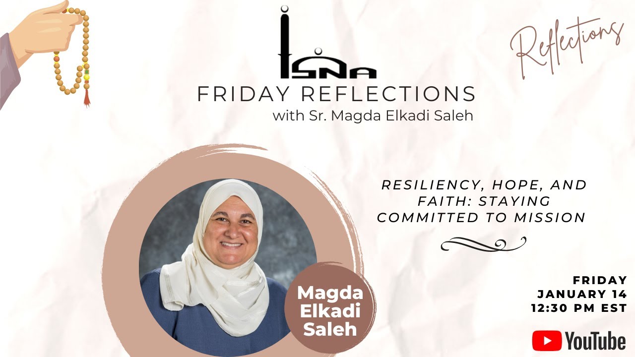 ISNA Friday Reflections with Sr. Magda Elkadi Saleh - YouTube