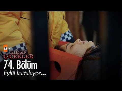 Eylül bulunuyor... - Kırgın Çiçekler 74. Bölüm - atv