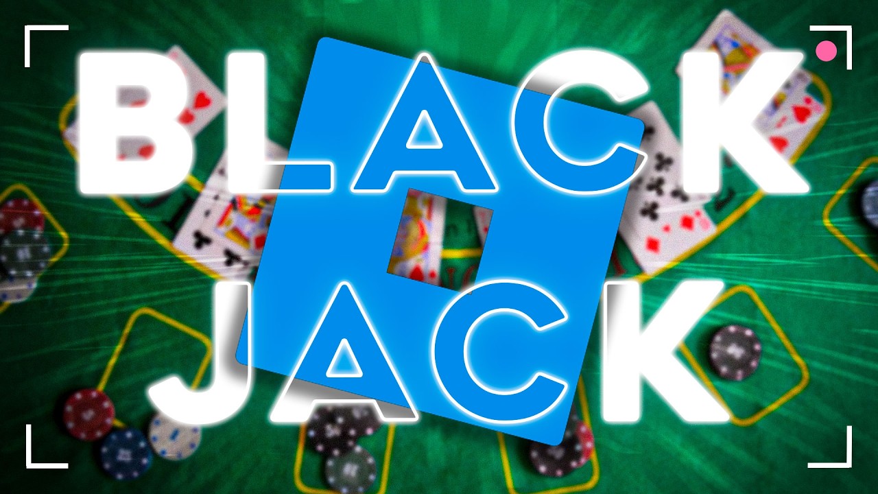 BLACKJACK en ROBLOX - YouTube