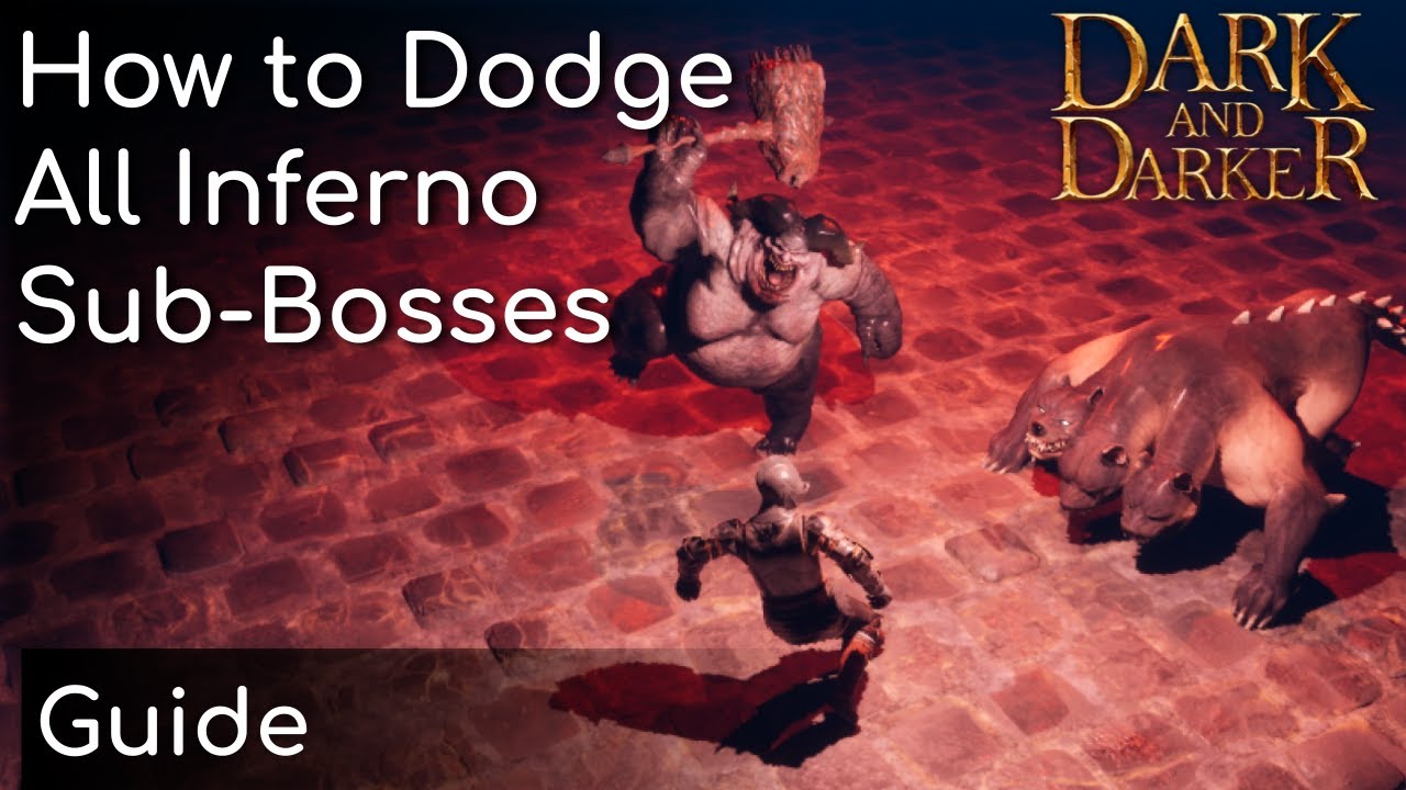 How to Dodge All New Inferno Sub-Bosses | Dark and Darker - YouTube
