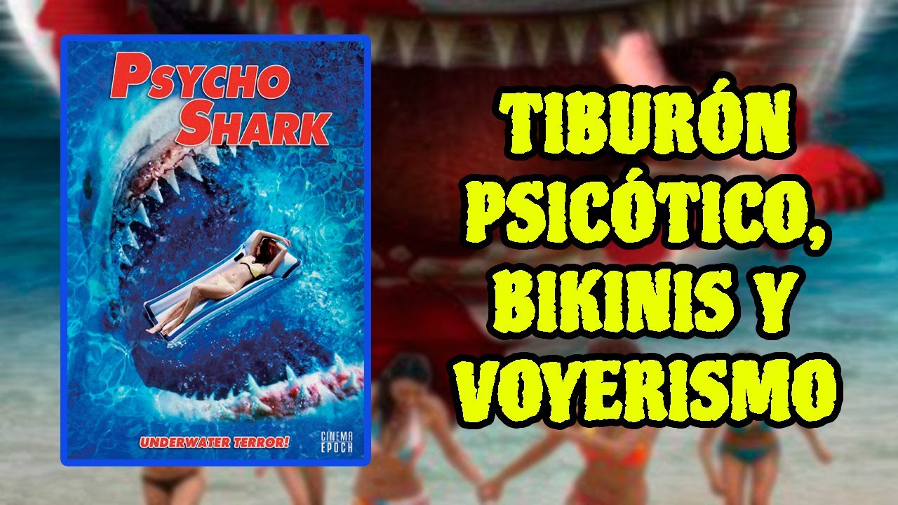 Psycho Shark (2009) ¿De las mejores de tiburones? |Análisis y Crítica ...
