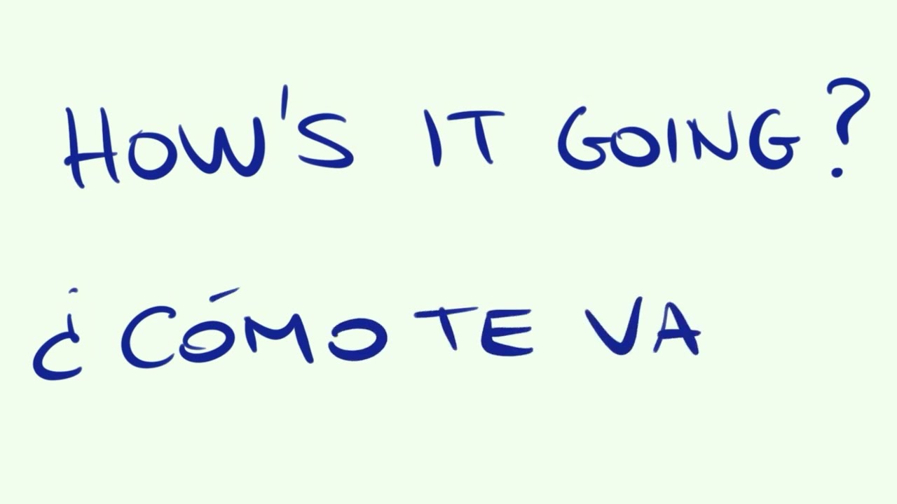 C mo Se Escribe C MO TE VA En INGL S YouTube c-mo-se-escribe-c-mo-te-va-en-ingl-s-youtube