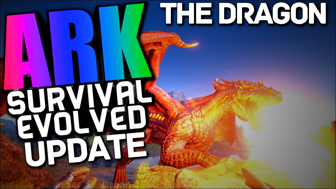 ARK Survival Evolved - THE DRAGON BOSS v207 (Ark Updates & News) - YouTube