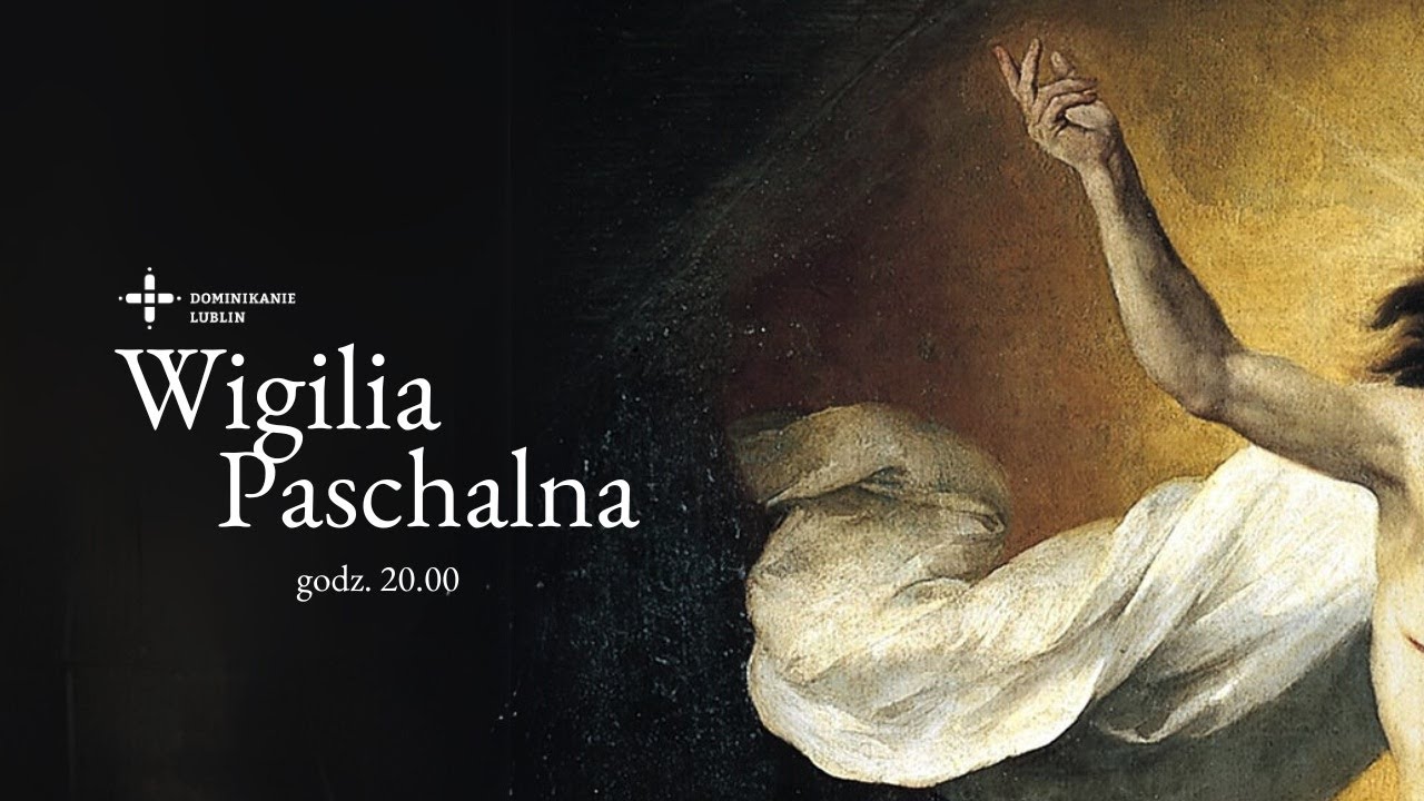Wigilia Paschalna 2025 - YouTube
