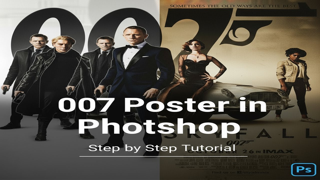 Photoshop Movie Poster Tutorial: 007 Skyfall (Cinematic Look) - YouTube