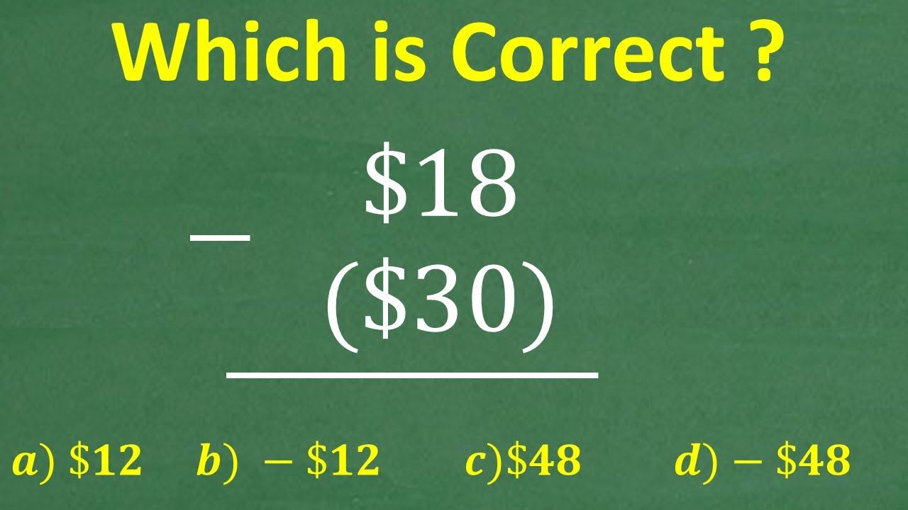  18 Dollars Minus 30 Dollars Basic Math And Accounting YouTube