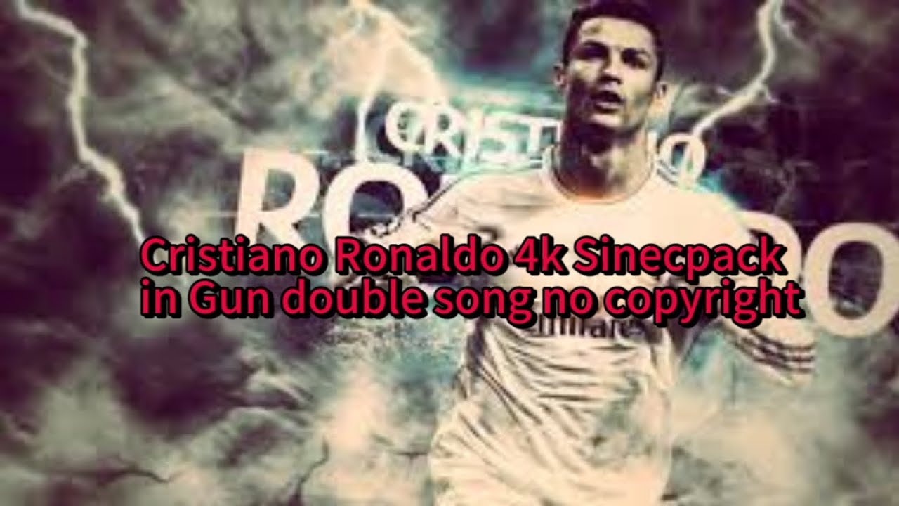 Cristiano RONALDO 4K SINECPACK IN GUN DOUBLE SONG 👿👿👿👿 ️‍🔥 ️‍🔥 ️‍🔥🐐🐐🐐 ...