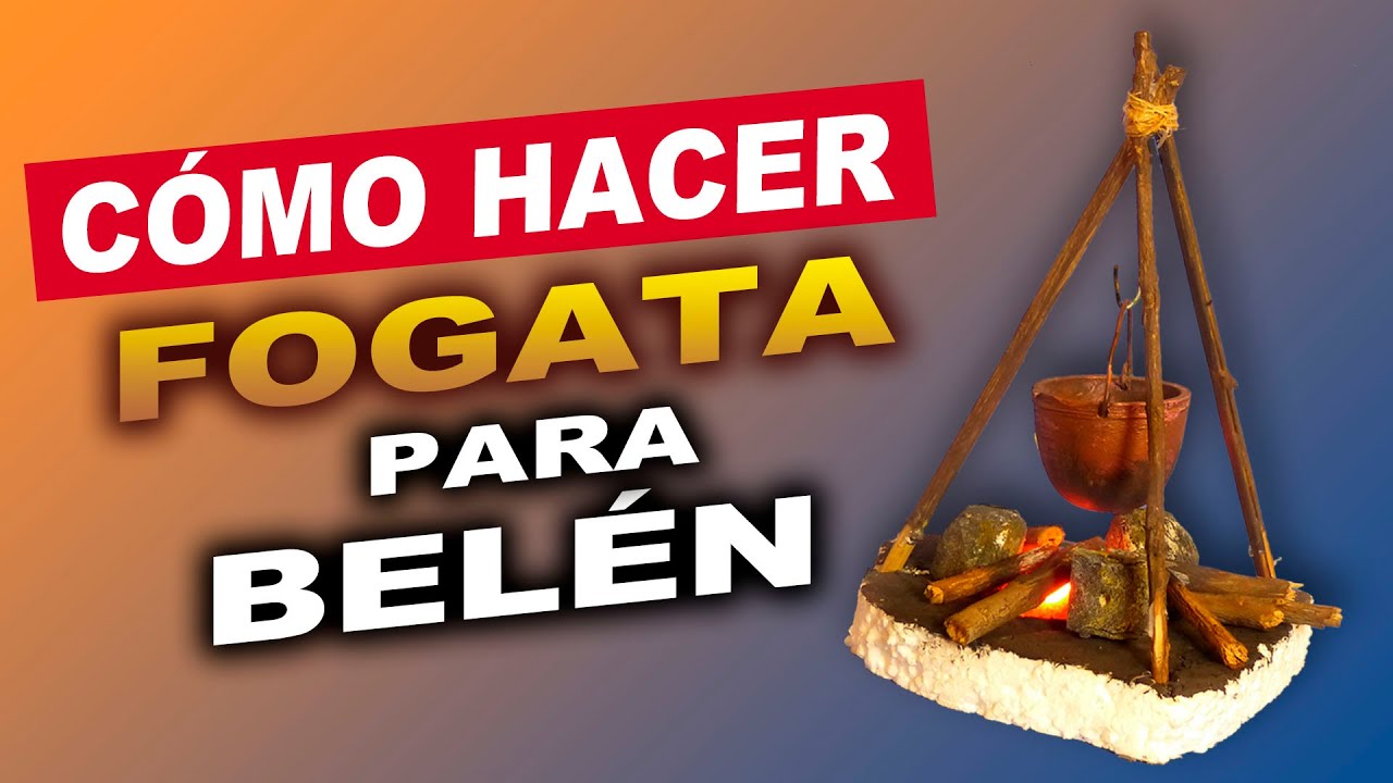[PASO A PASO] cómo HACER FOGATA para BELÉN fácil y sencillo - YouTube