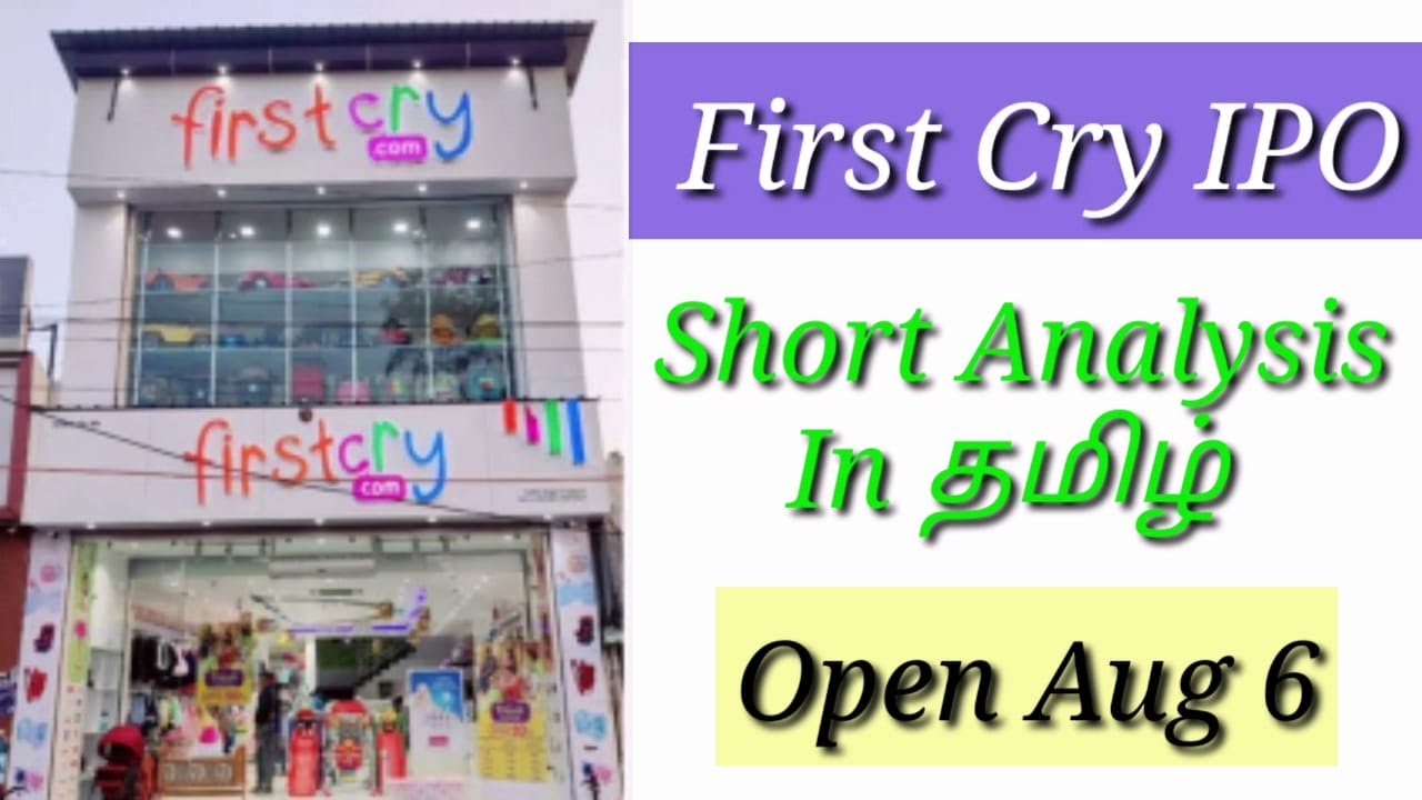 First Cry IPO | Brainbees Solutions IPO | First Cry Short Analysis in ...