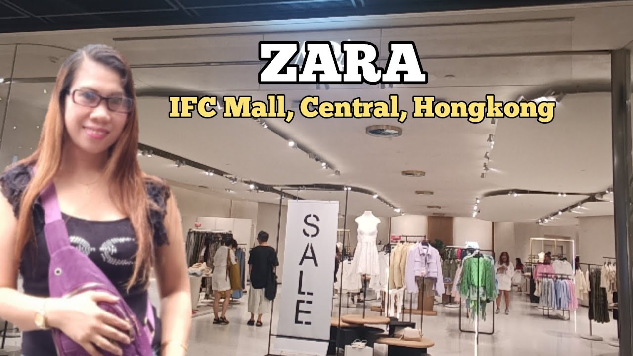 ZARA @ IFC Mall, Central, Hongkong - YouTube