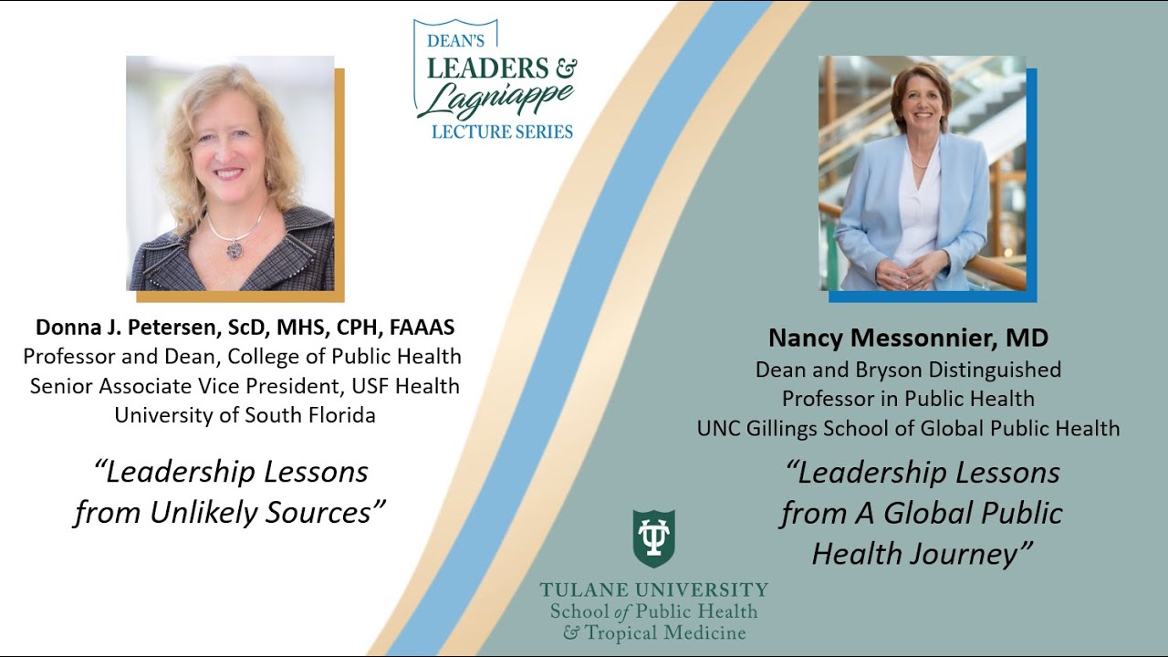 Leadership Lessons with Dean Nancy Messonnier & Dean Donna J. Petersen ...