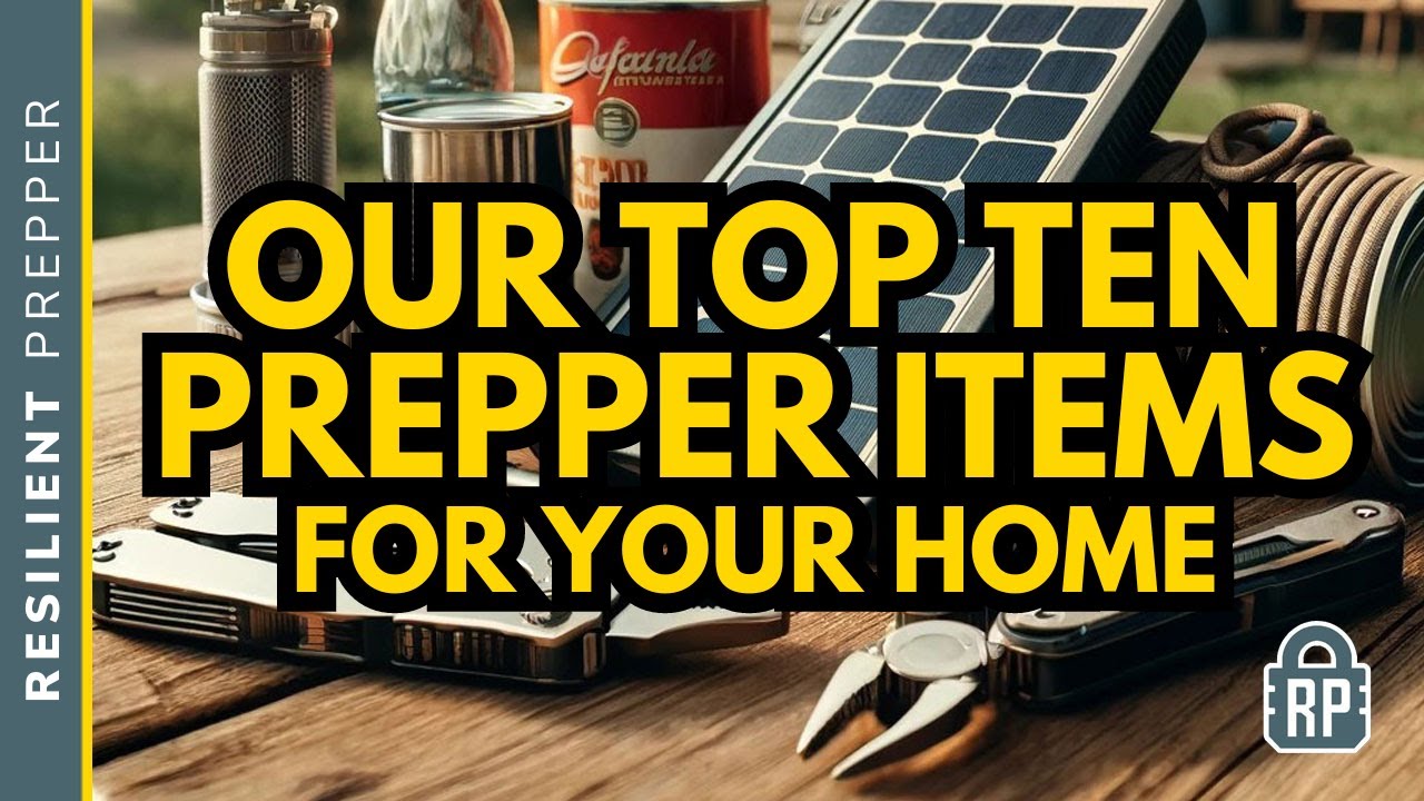 10 Must-Have Prepper Items Every Home Needs - YouTube
