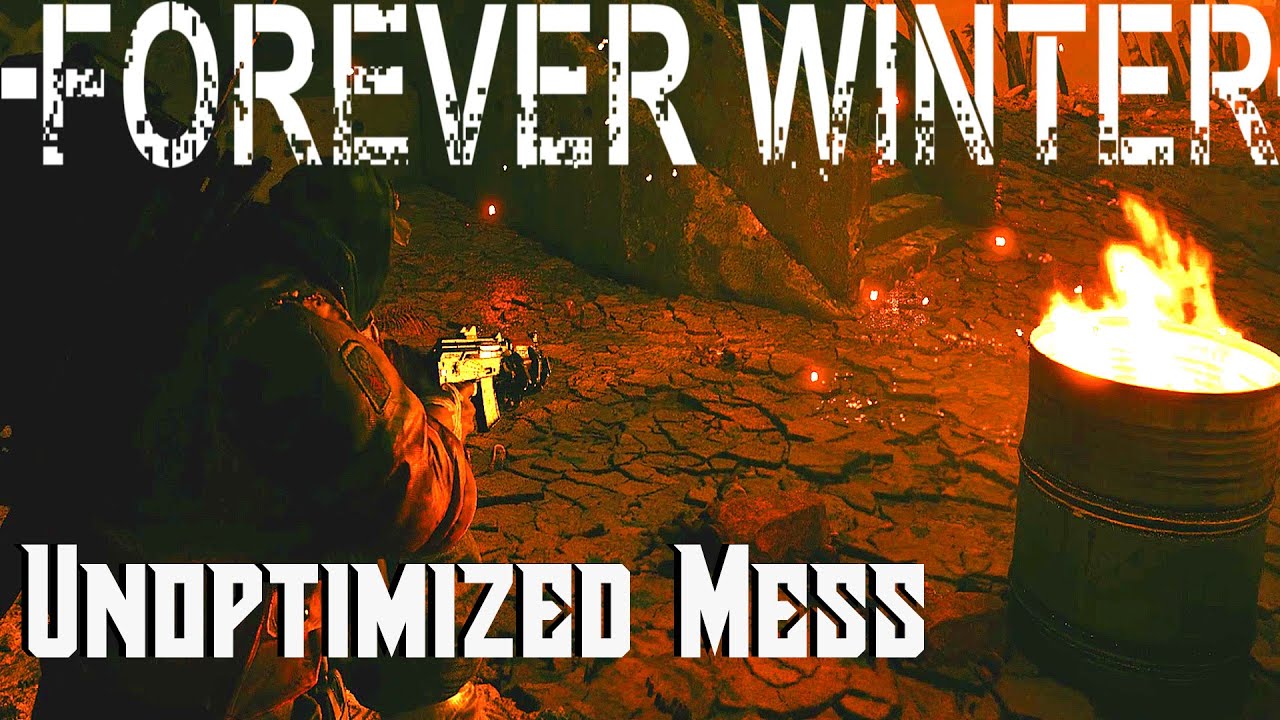 The Forever Winter is an Unoptimized Mess | Do Not Buy if you have ...