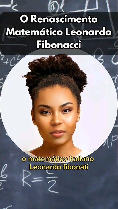 O renascimento matemático: Leonardo Fibonacci (HISTÓRIA DA MATEMÁTICA 006) - YouTube