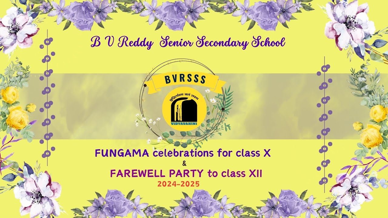 FUNGAMA CELEBRATIONS FOR CLASS X & FAREWELL PARTY TO CLASS XII [ 2024 ...