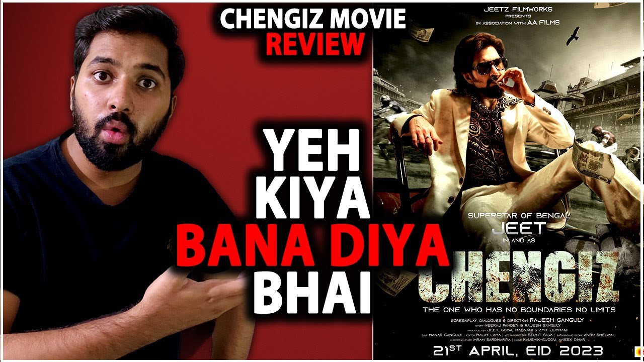 Chengiz Review | Chengiz Hindi Review | Chengiz Movie Review | Jeet ...