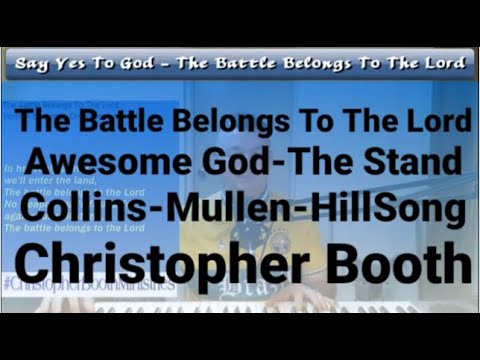 The Battle Belongs To The Lord-Awesome God-The Stand-Collins-Mullens ...