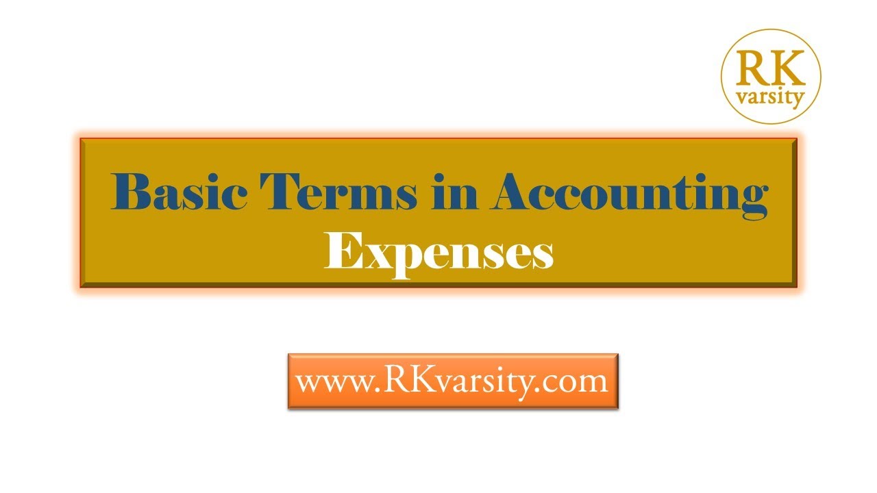 Basic terms of Accounting Expenses - YouTube