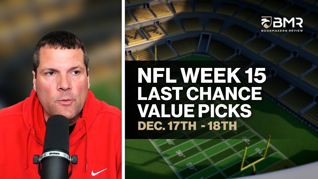 NFL Last Chance Value Picks - Week 15 Breakdown by Donnie RightSide ...