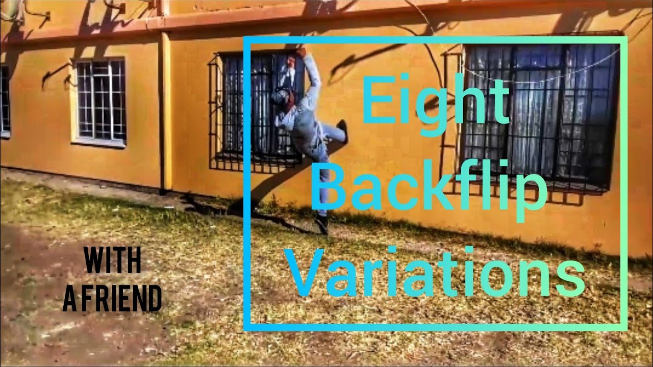 Eight Backflip Variations |with a friend - YouTube