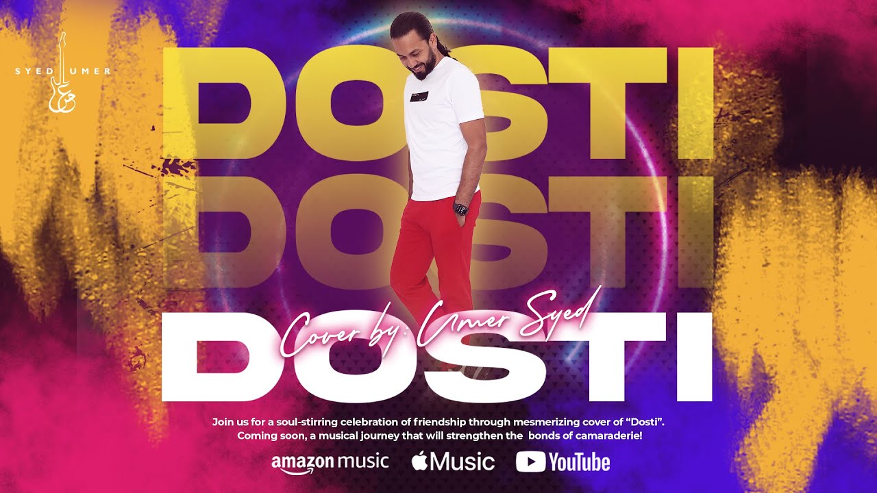 Dosti Cover | Umer Syed | Original by Nazia and Zoheb Hasan - YouTube