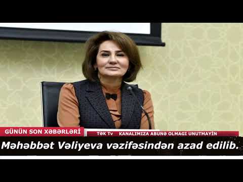 Azərbaycanda nazir müavini vəzifəsindən azad edildi son xəbərlər bugün 2021
