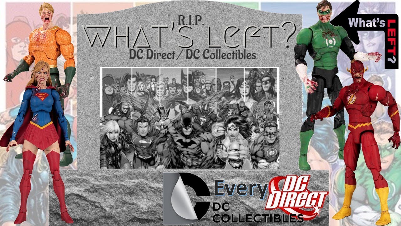R.I.P. Every DC Direct "that's Left to release" DC Collectibles 2020 DC ...