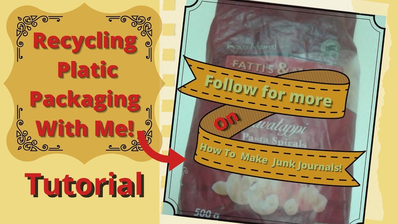 Making a Journal From Pasta Package Recycling plastic packaging to make ...