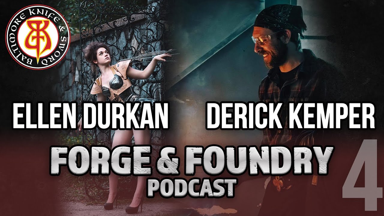 Ellen Durkan/Derick Kemper - Man at Arms - Forge and Foundry Podcast ...