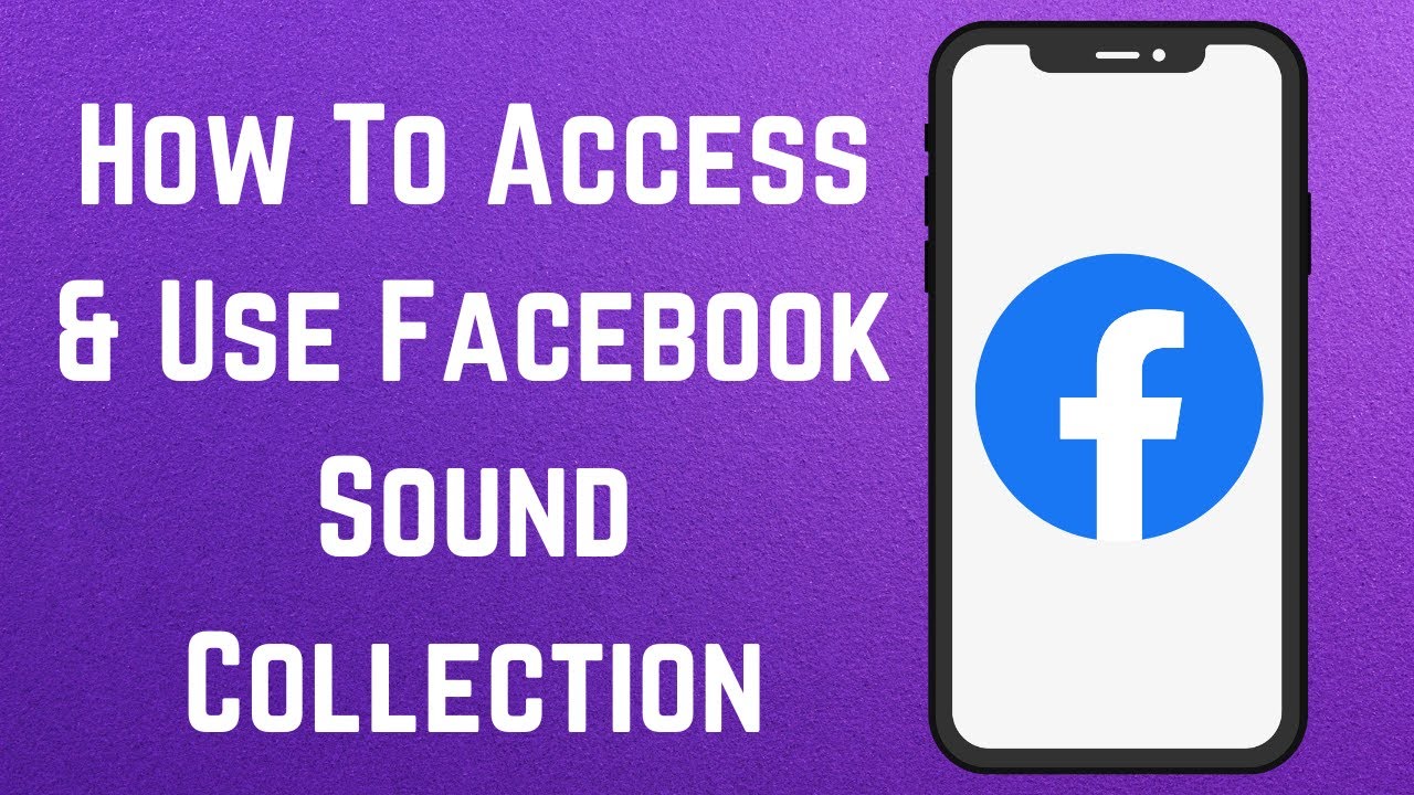 How To Access & Use Facebook Sound Collection? [in 2024] - YouTube