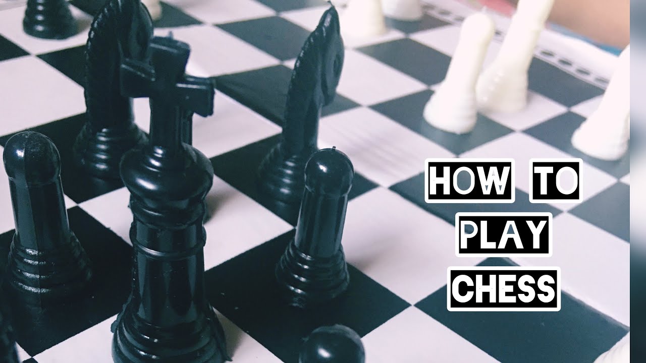How To Play Chess Basic Rules And Tutorial YouTube how-to-play-chess-basic-rules-and-tutorial-youtube