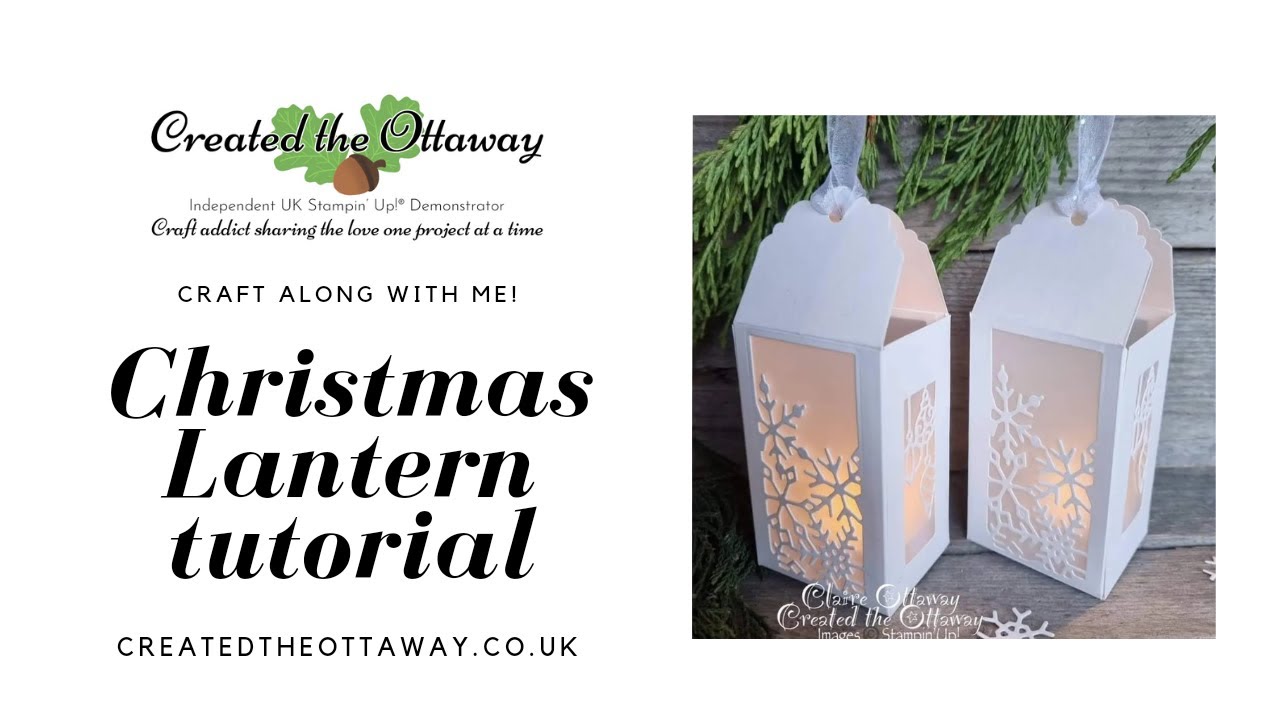 Christmas Lantern tutorial @createdtheottaway - YouTube