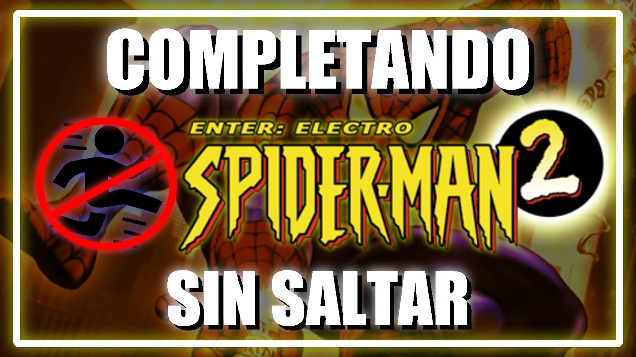 Completando Spider-Man 2: Enter Electro sin saltar - YouTube