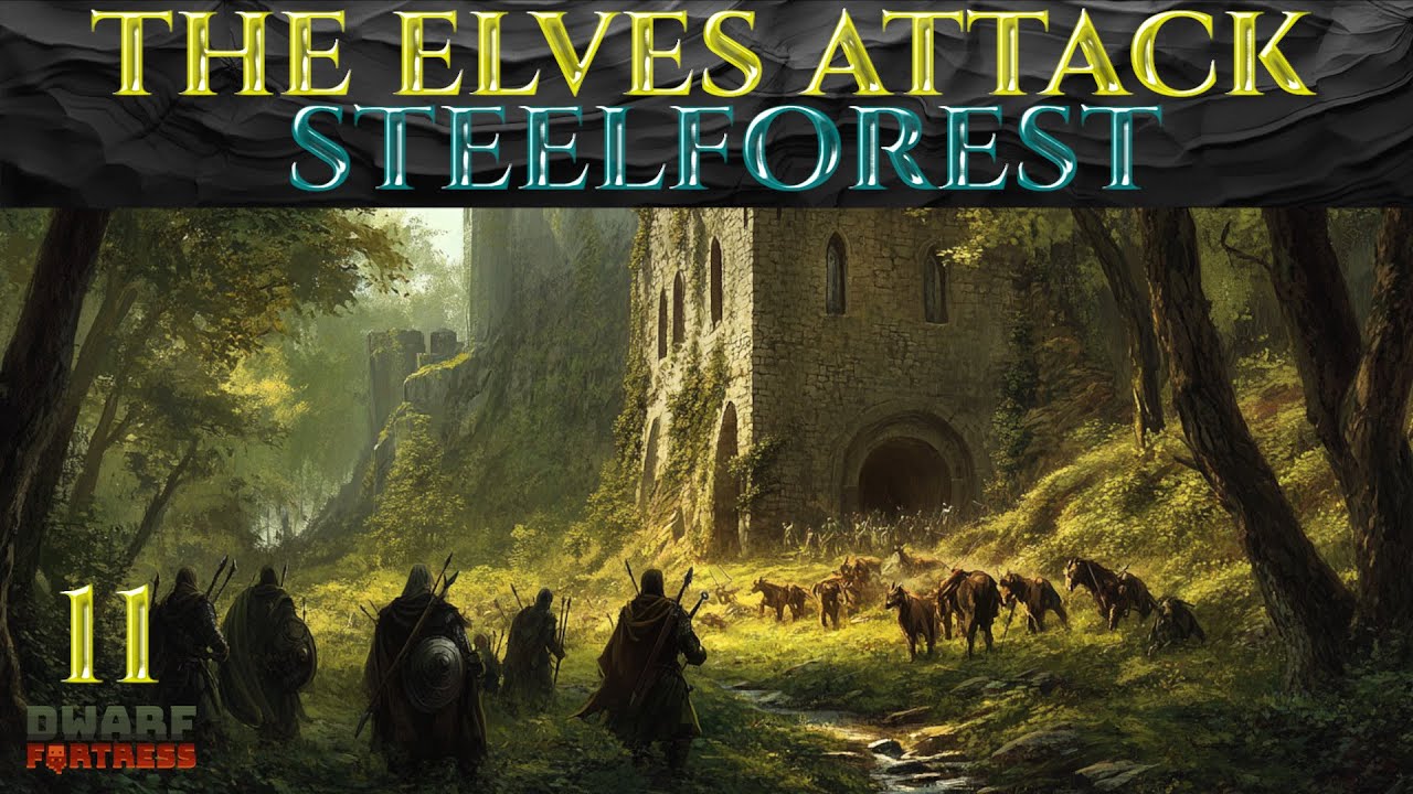 THE ELVES ATTACK! - Lets Play DWARF FORTRESS Gameplay Ep 11 - YouTube