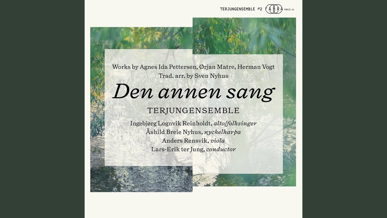 Three songs after Ragnar Vigdal: II. «Kilden» - YouTube Music