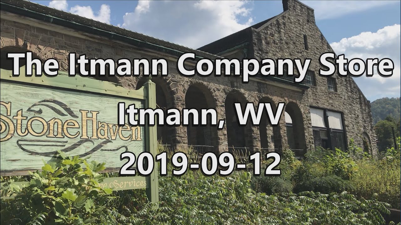 Pocohontas Fuel Company Store in Itmann, WV. 2019-09-12 - YouTube