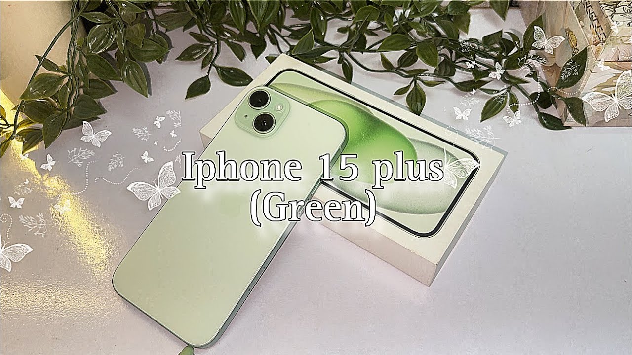 Unboxin iphone 15 plus (green) 🍀 #aestheticunboxing #unboxingiphone15 ...
