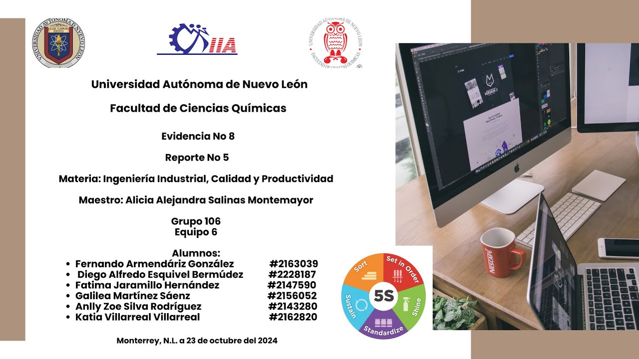 5’s | Equipo 6 | UANL_FCQ_IIA | Ingeniería Industrial, Calidad y ...