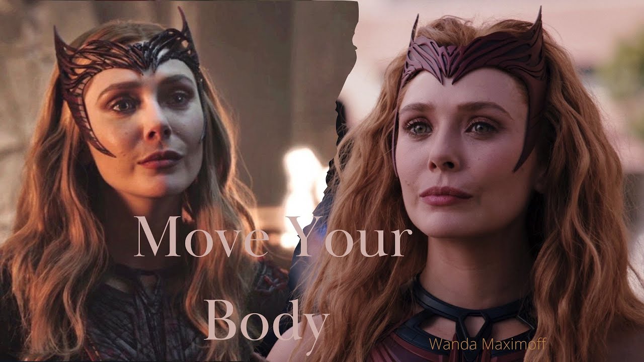 Wanda Maximoff | Move Your Body - YouTube