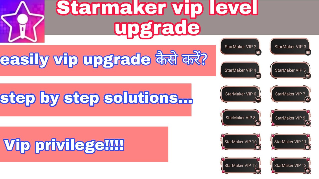 starmaker vip level upgrade| how to upgrade starmaker vip | starmaker ...