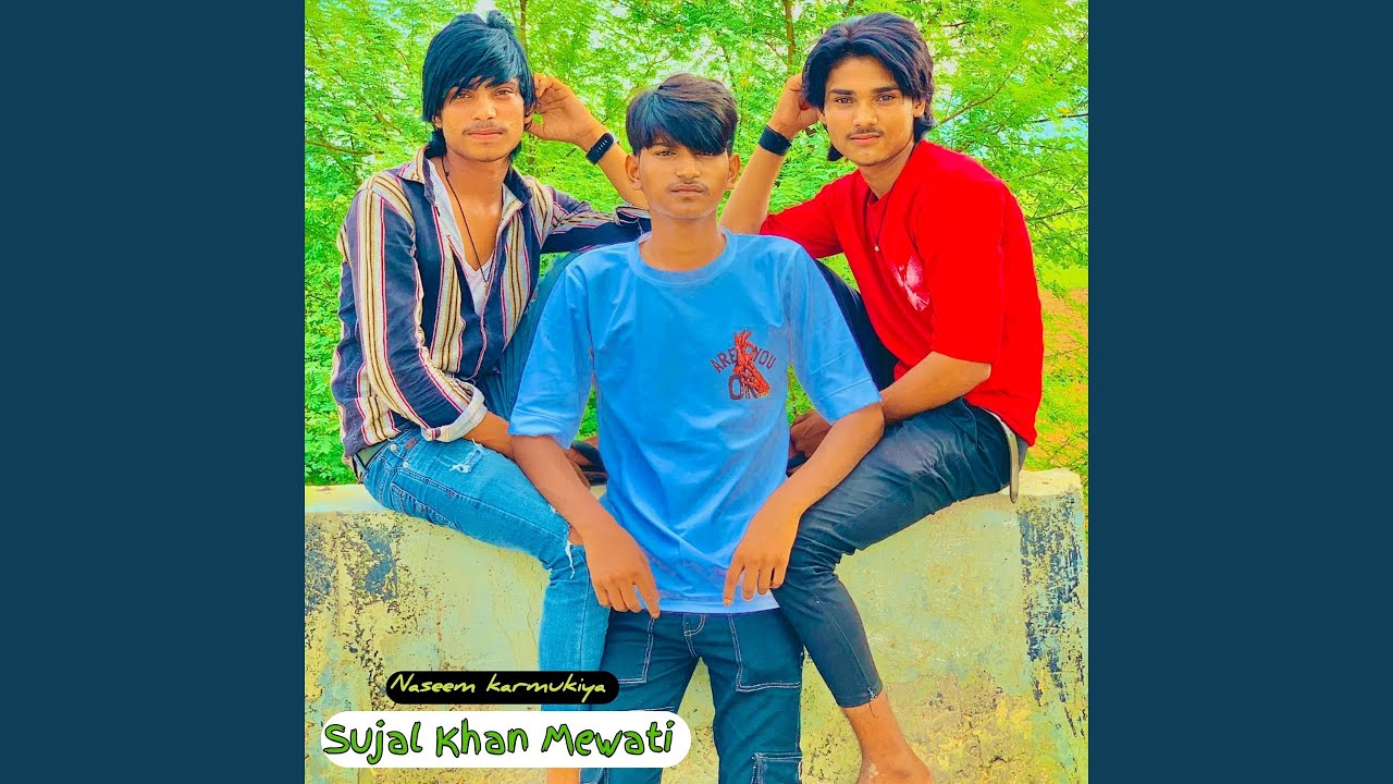 Sujal Khan Mewati - YouTube