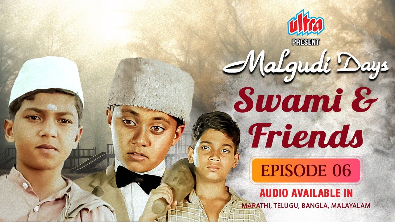 Swami And Friends | Malgudi Days Episode 6 | Watch in Hindi, Marathi ...