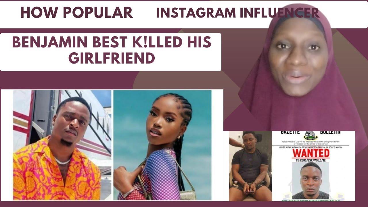 How popular Ig influencer Benjamin Nnanyereugo k!lled his girlfriend ...